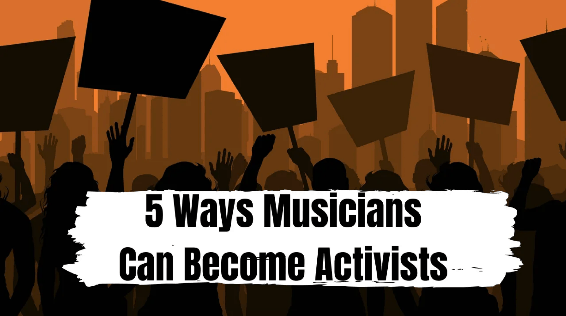 Artist's Guide To Activism: What Every Musician Can Do - Hypebot