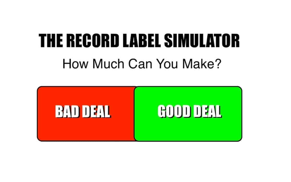 Good Deal Or Bad Deal? This Record Deal Simulator Can Tell You - Hypebot