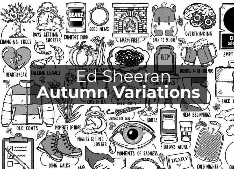 14 Ed Sheeran Fans create Official Videos for Autumn Variations album ... 14 Ed Sheeran Fans create Official Videos for Autumn Variations album ...